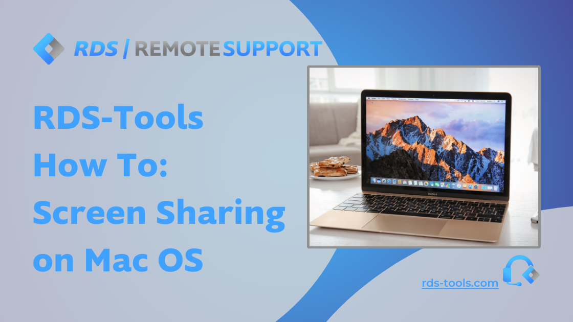 RDS-Tools How To: Screen Sharing on Mac OS