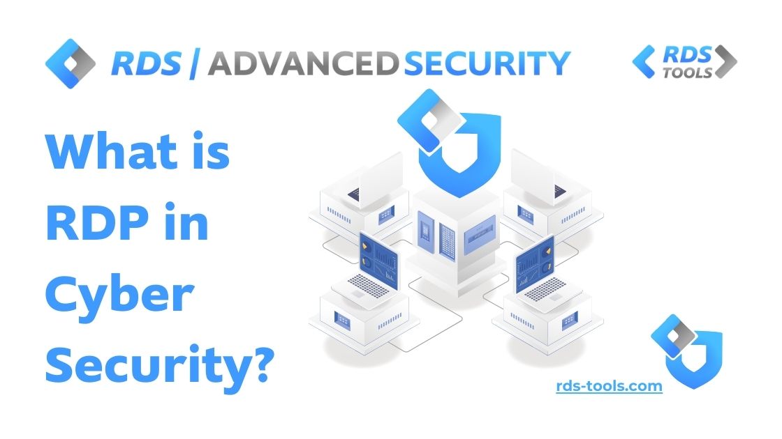 What is RDP in Cyber Security?
