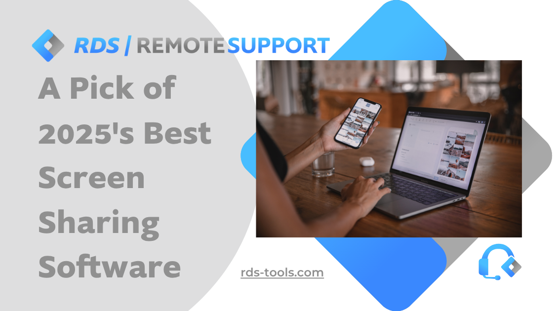 2025年远程协作屏幕共享软件推荐