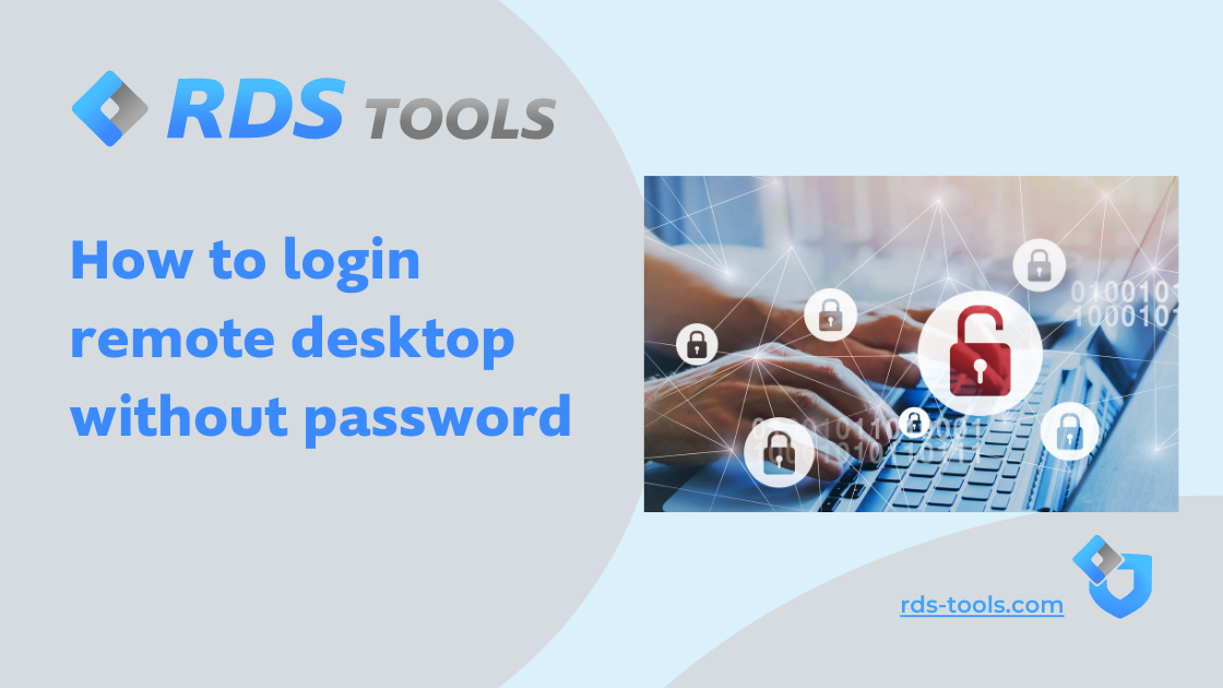パスワードなしでリモートデスクトップにログインする方法