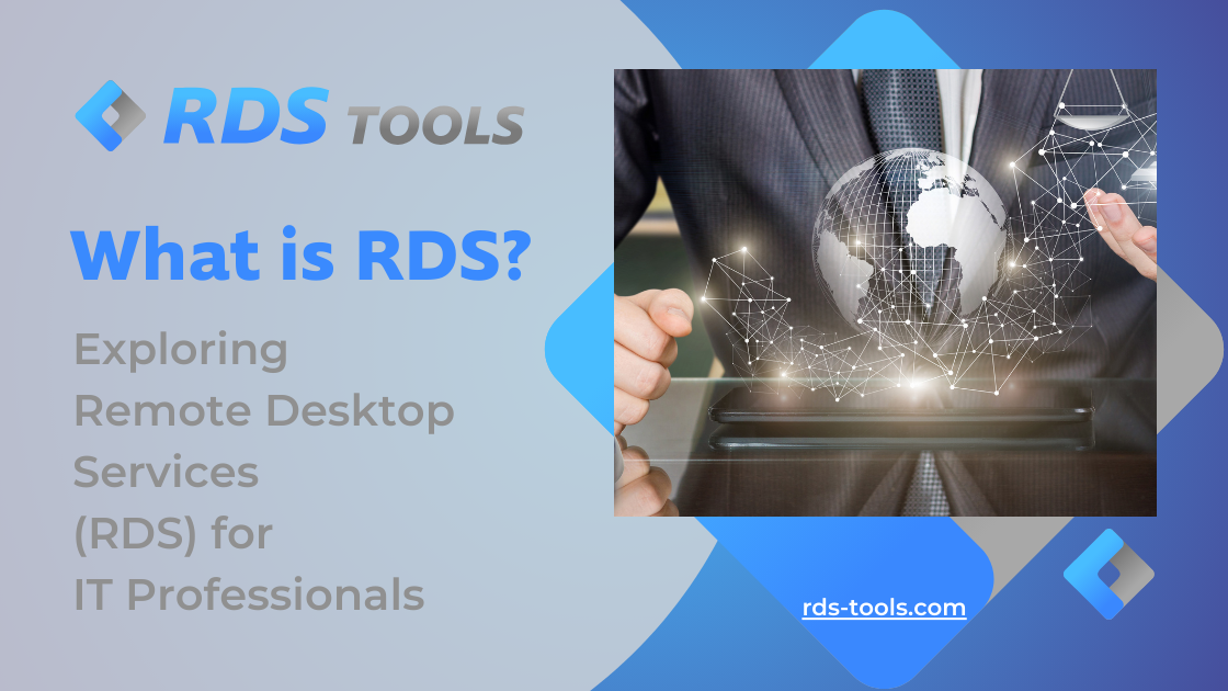 Exploring Remote Desktop Services (RDS) for IT Professionals
