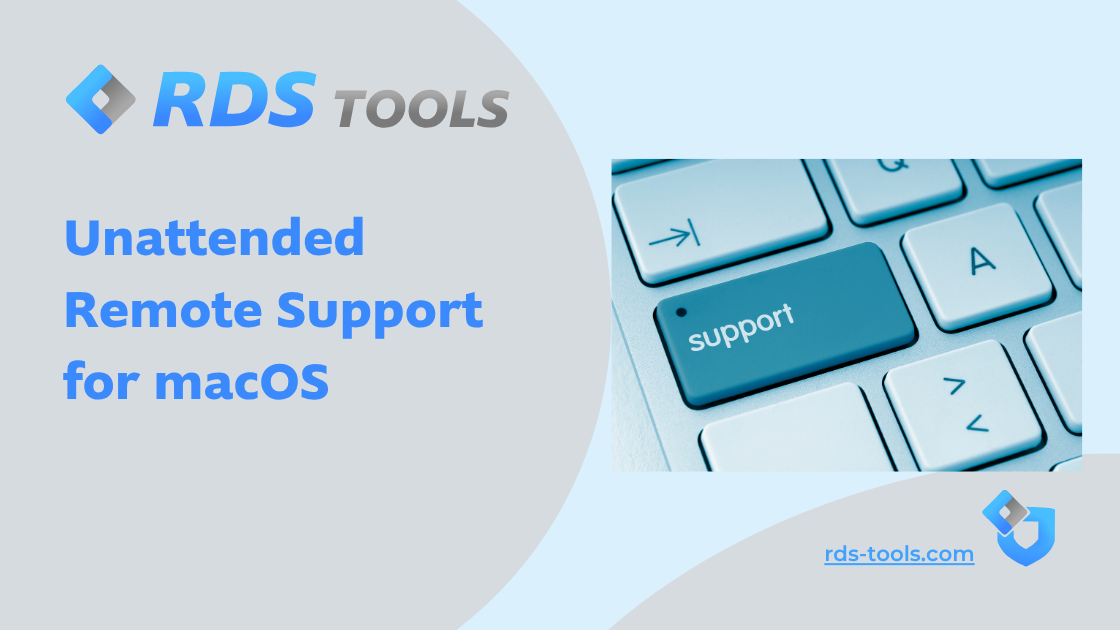 Nezvaná vzdálená podpora na macOS – Bezpečné nastavení | RDS-Tools
