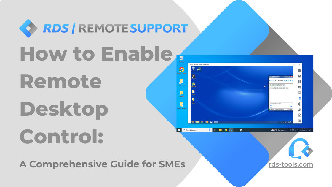 How to Enable Remote Desktop Control: A Comprehensive Guide for SMEs